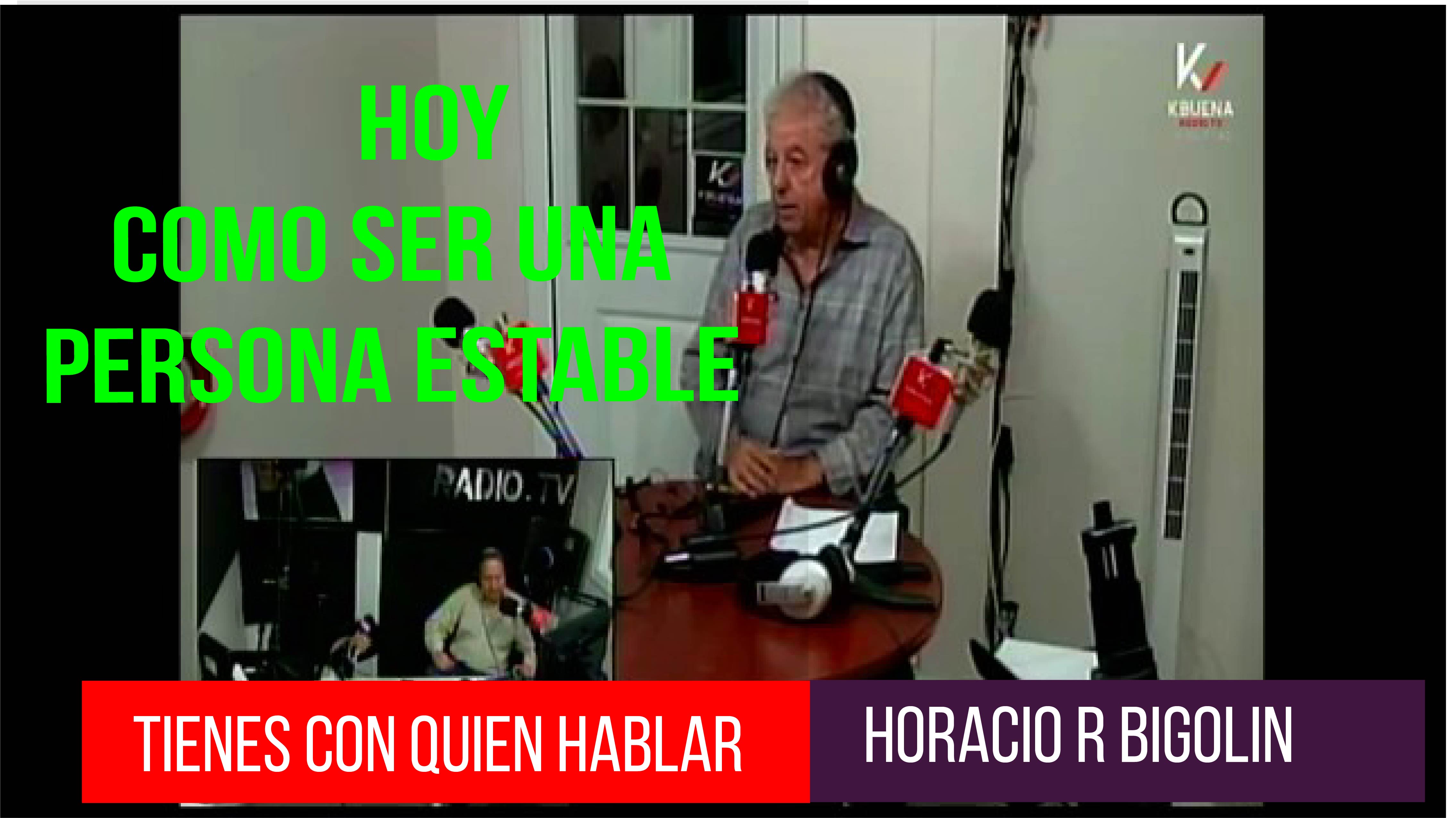 Hoy como ser una persona estable – Kbuena Radio TV